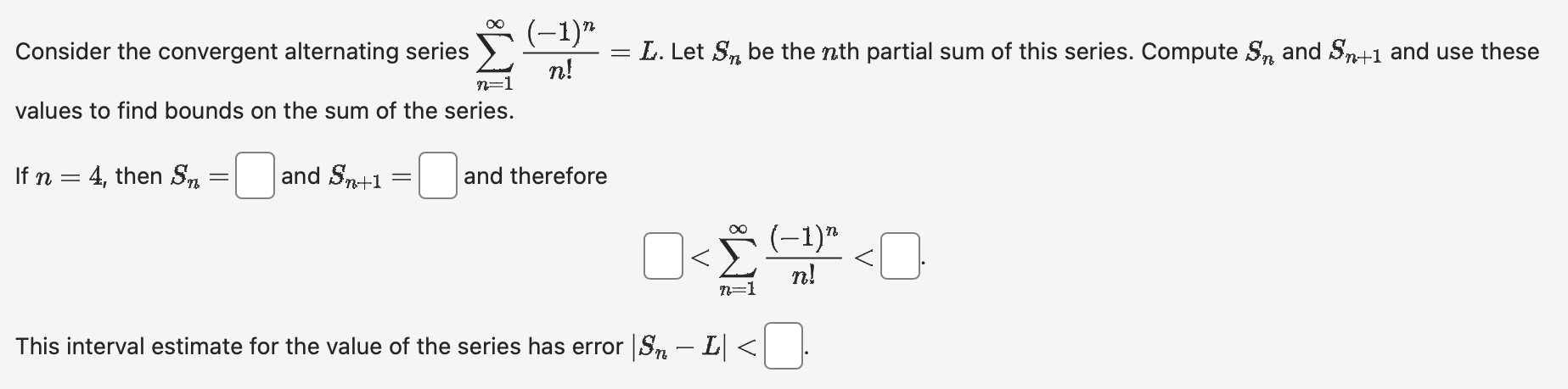 Solved Consider the convergent alternating series | Chegg.com