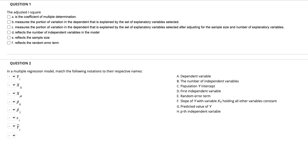 Solved QUESTION 1 The adjusted r-square a. is the | Chegg.com