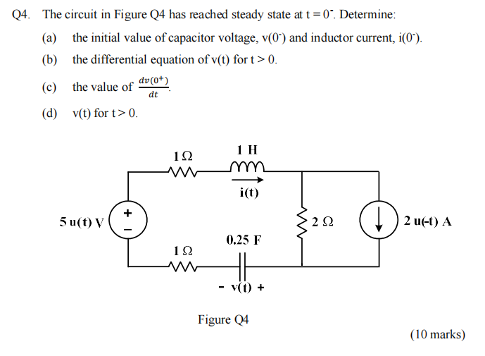 Solved Q4. The circuit in Figure Q4 has reached steady state | Chegg.com