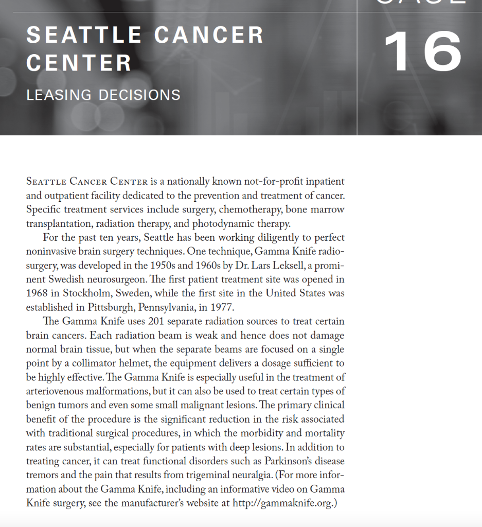 SEATTLE CANCER CENTER LEASING DECISIONS Seattle | Chegg.com