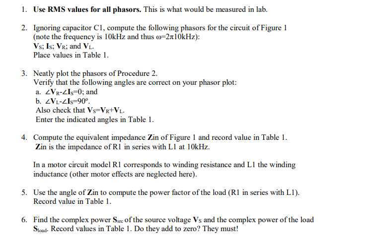 Solved 1. Use RMS values for all phasors. This is what would | Chegg.com