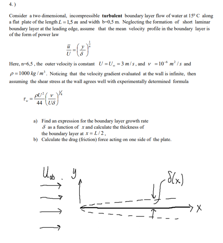 Solved 4.) Consider a two dimensional, incompressible | Chegg.com