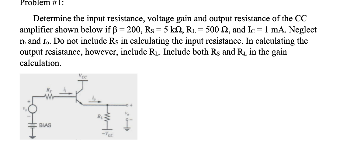 Solved Problem #1:Determine the input resistance, voltage | Chegg.com