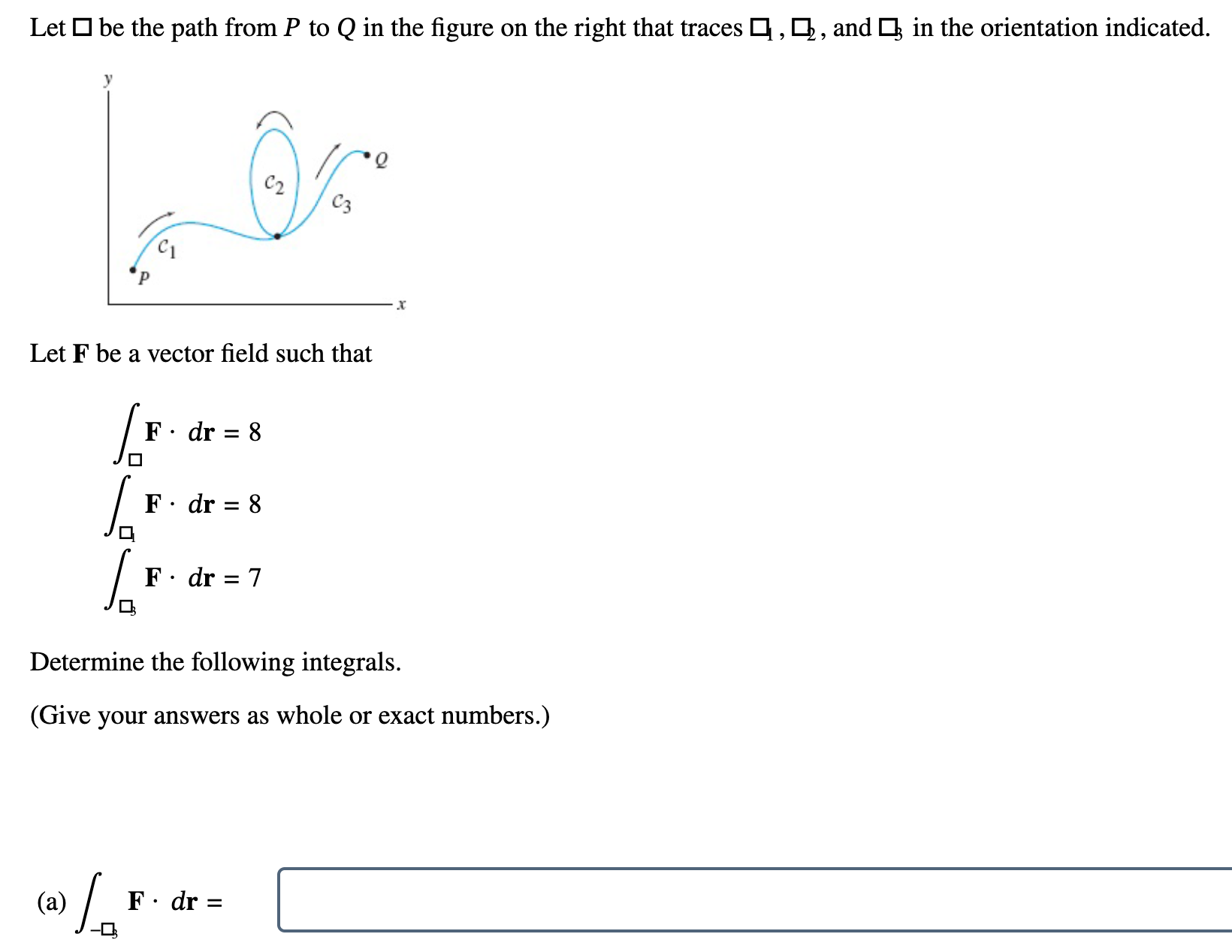 Solved by an EXPERT Let be ﻿the path from P to Q in ﻿the figure on ﻿the | Chegg.com