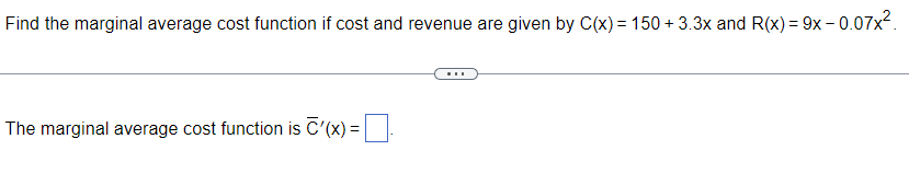 Solved Find the marginal average cost function if cost and | Chegg.com