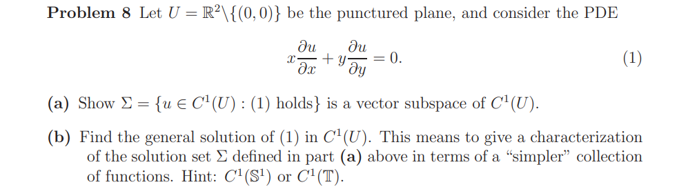 Solved Problem 8 Let U=R2\{(0,0)} be the punctured plane, | Chegg.com