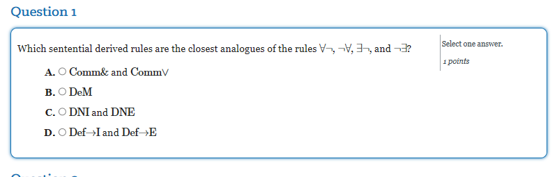Solved Question 1Which sentential derived rules are the | Chegg.com