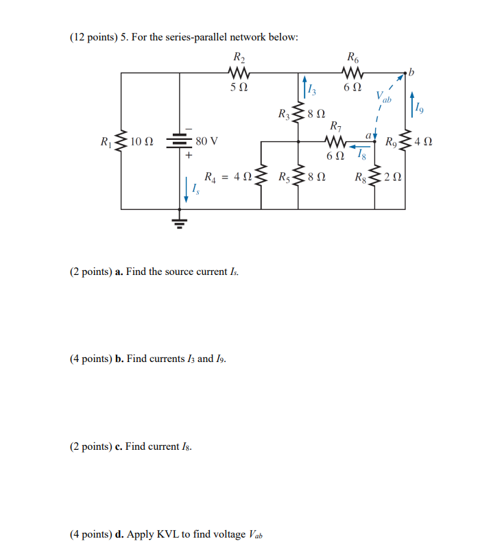 Solved (12 ﻿points) 5 . ﻿For the series-parallel network | Chegg.com