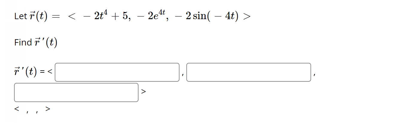 Solved Let r(t)= Find r′(t) r′(t)= Solved Let r(t)= Find r′(t) r′(t)=
