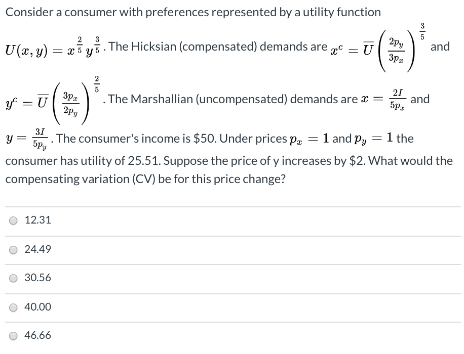 Consider a consumer with preferences represented by a | Chegg.com