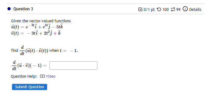 Solved Given the vector-valued functions u(t)=e−3ti+e5tj−5tk | Chegg.com
