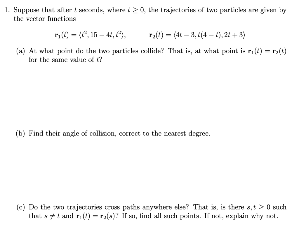 Solved Suppose that after t seconds, where t≥0, the | Chegg.com