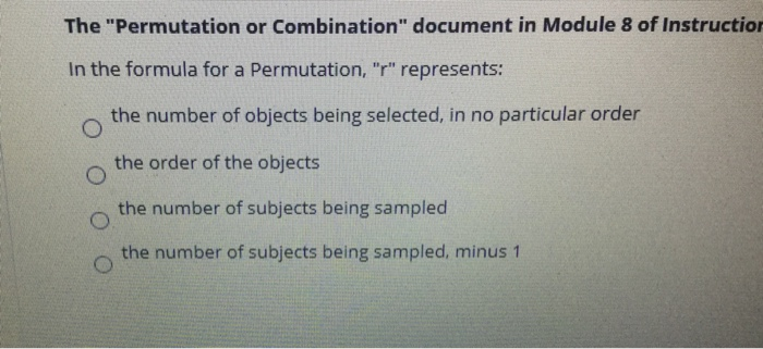 Solved The "Permutation or Combination" document in Module 8 | Chegg.com