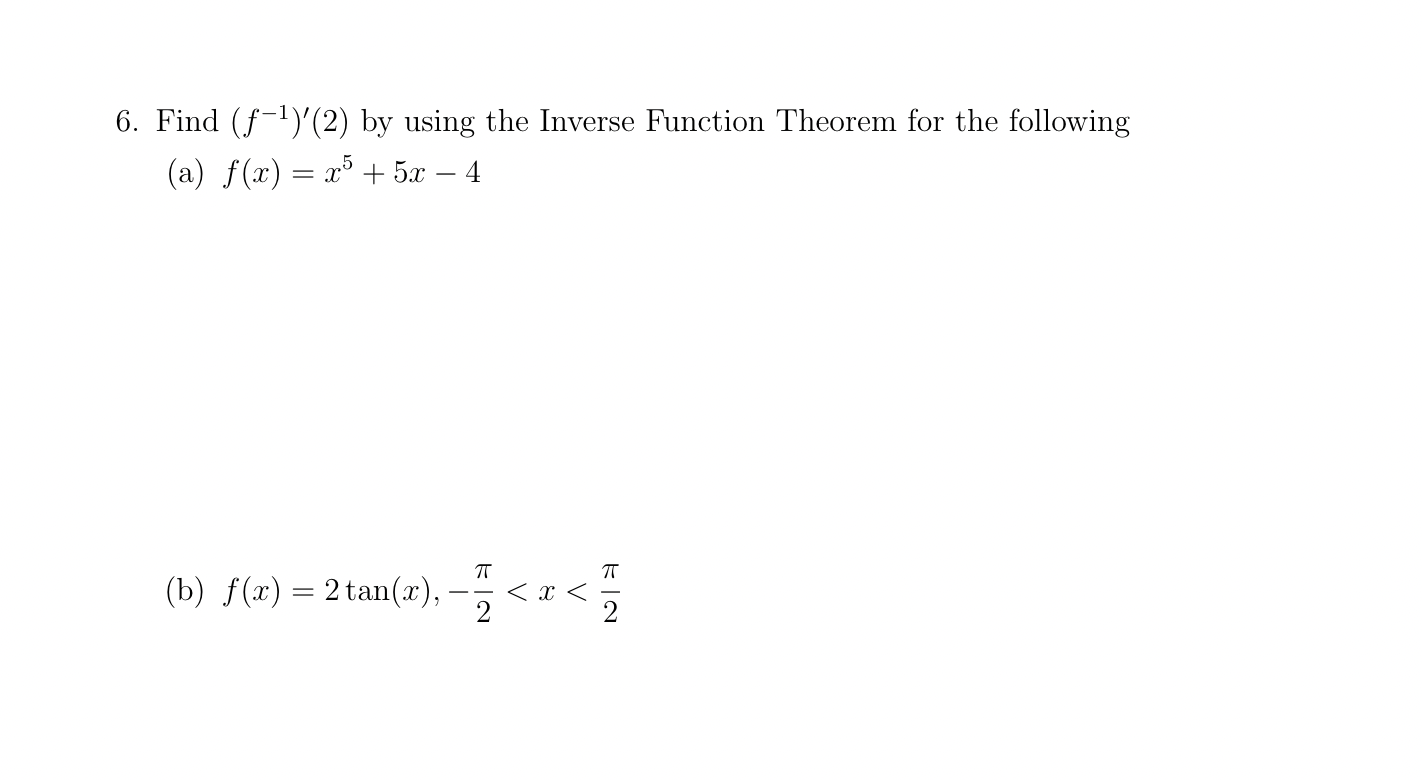 Solved Find (f-1)'(2) ﻿by using the Inverse Function Theorem | Chegg.com