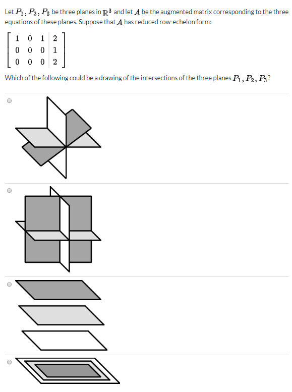 Solved Let P1, P2, P3 be three planes in R3 and let A be the | Chegg.com