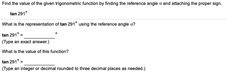Solved Find the value of the given trigonometric function by | Chegg.com