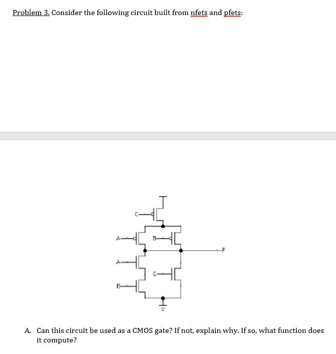 Solved Problem 3. Consider the following circuit built from | Chegg.com