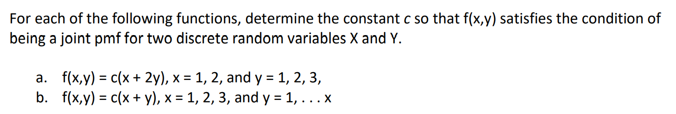 Solved For each of the following functions, determine the | Chegg.com