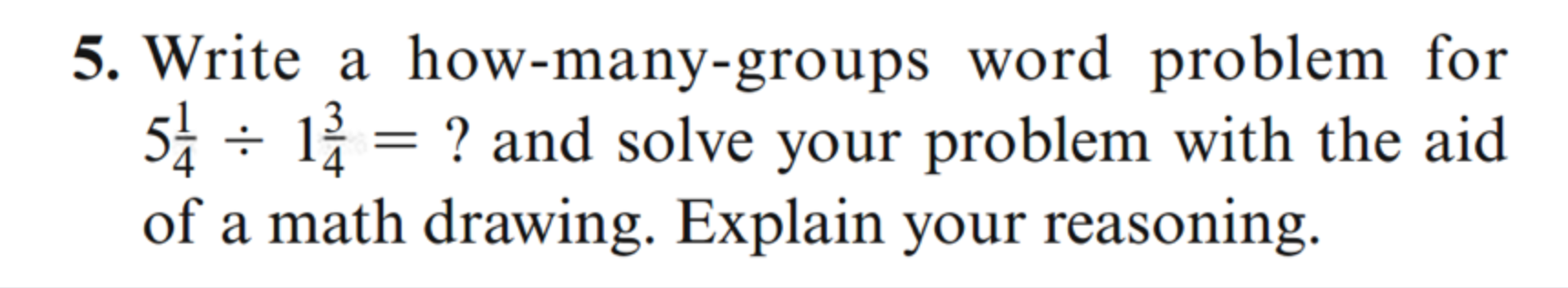 Solved 5. Write a how-many-groups word problem for 541÷143= | Chegg.com