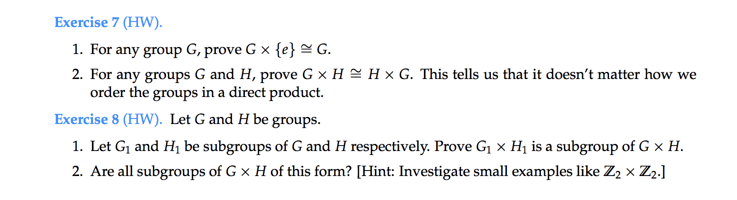 Solved Exercise 7 (HW). 1. For any group G, prove G * {e} = | Chegg.com