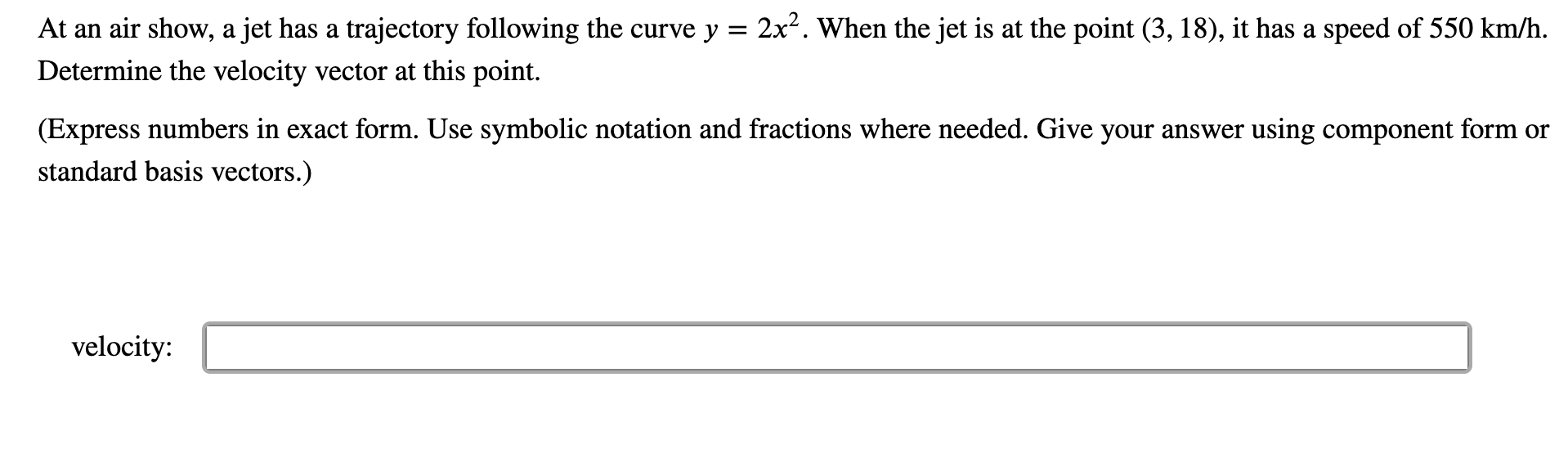 Solved At an air show, a jet has a trajectory following the | Chegg.com