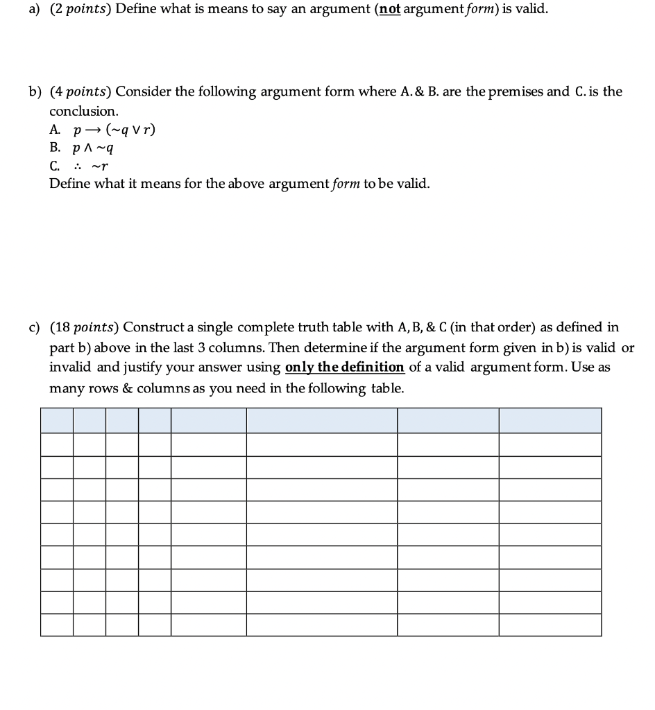 Solved b) (4 points) Consider the following argument form | Chegg.com