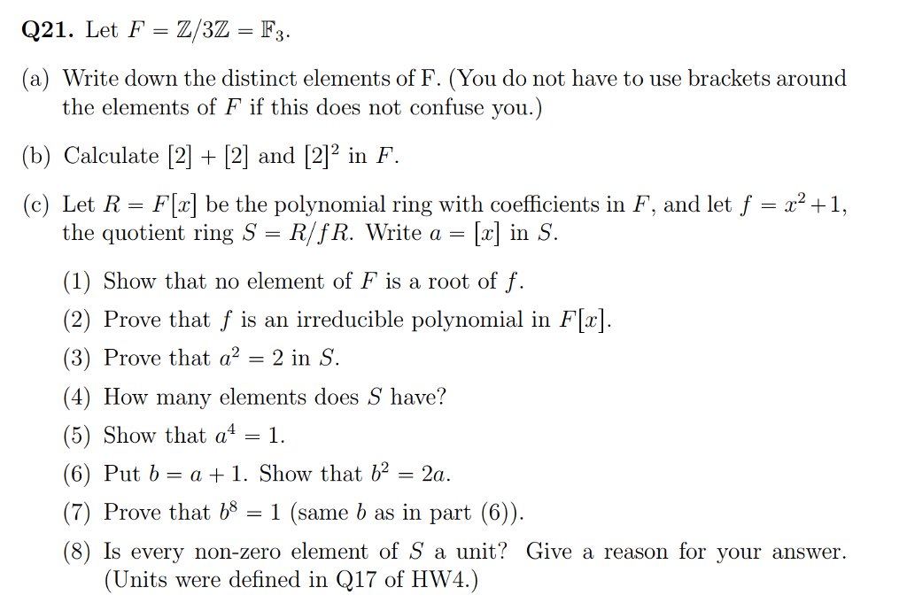 Solved Q21. Let F Z/3Z F3. (a) Write down the distinct | Chegg.com