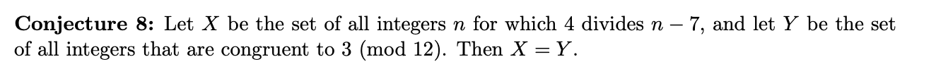 Solved Prove Conjecture 8 State your result in the form of | Chegg.com