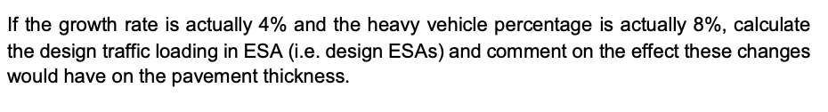 Solved A section of major access road in a regional NSW is | Chegg.com