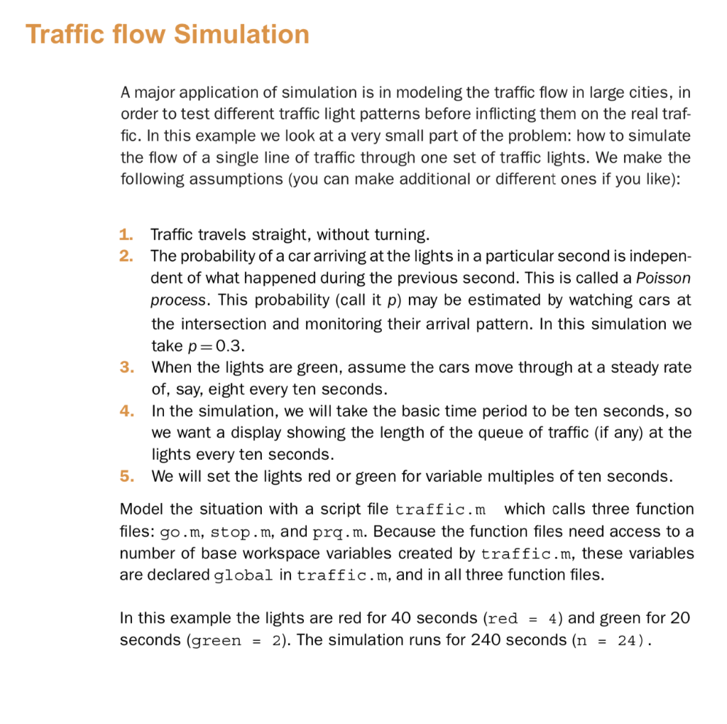 Traffic flow Simulation A major application of | Chegg.com