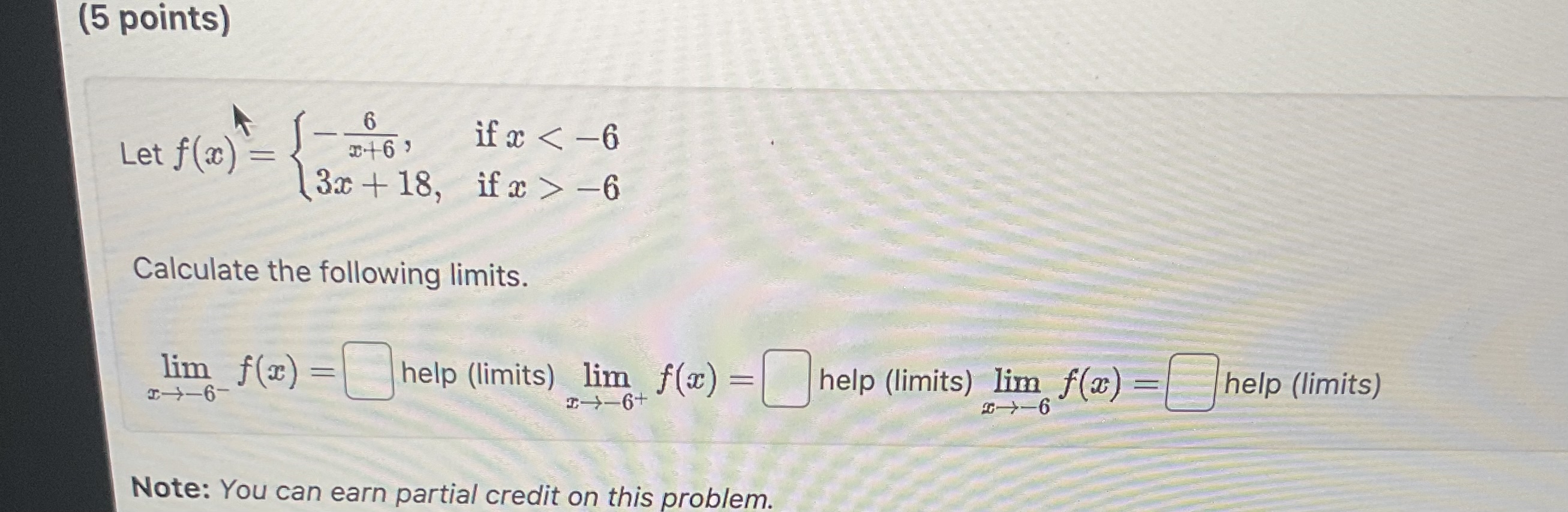 Solved Let f(x)={−x+66,3x+18, if x −6 Calculate the | Chegg.com