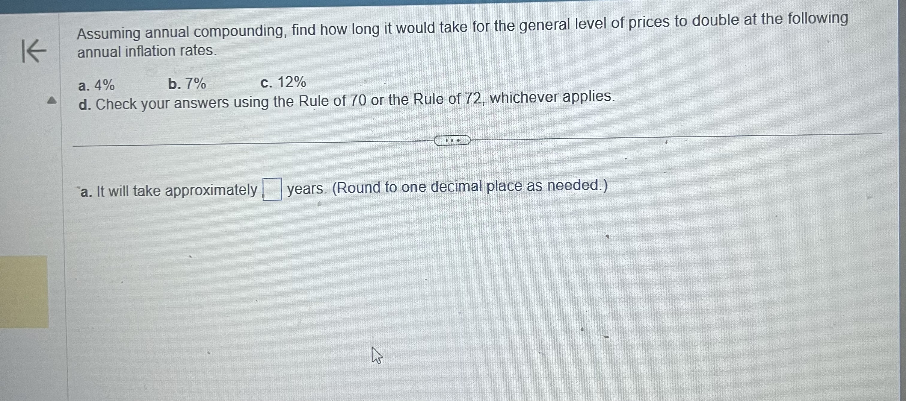 Solved Assuming annual compounding, find how long it would | Chegg.com