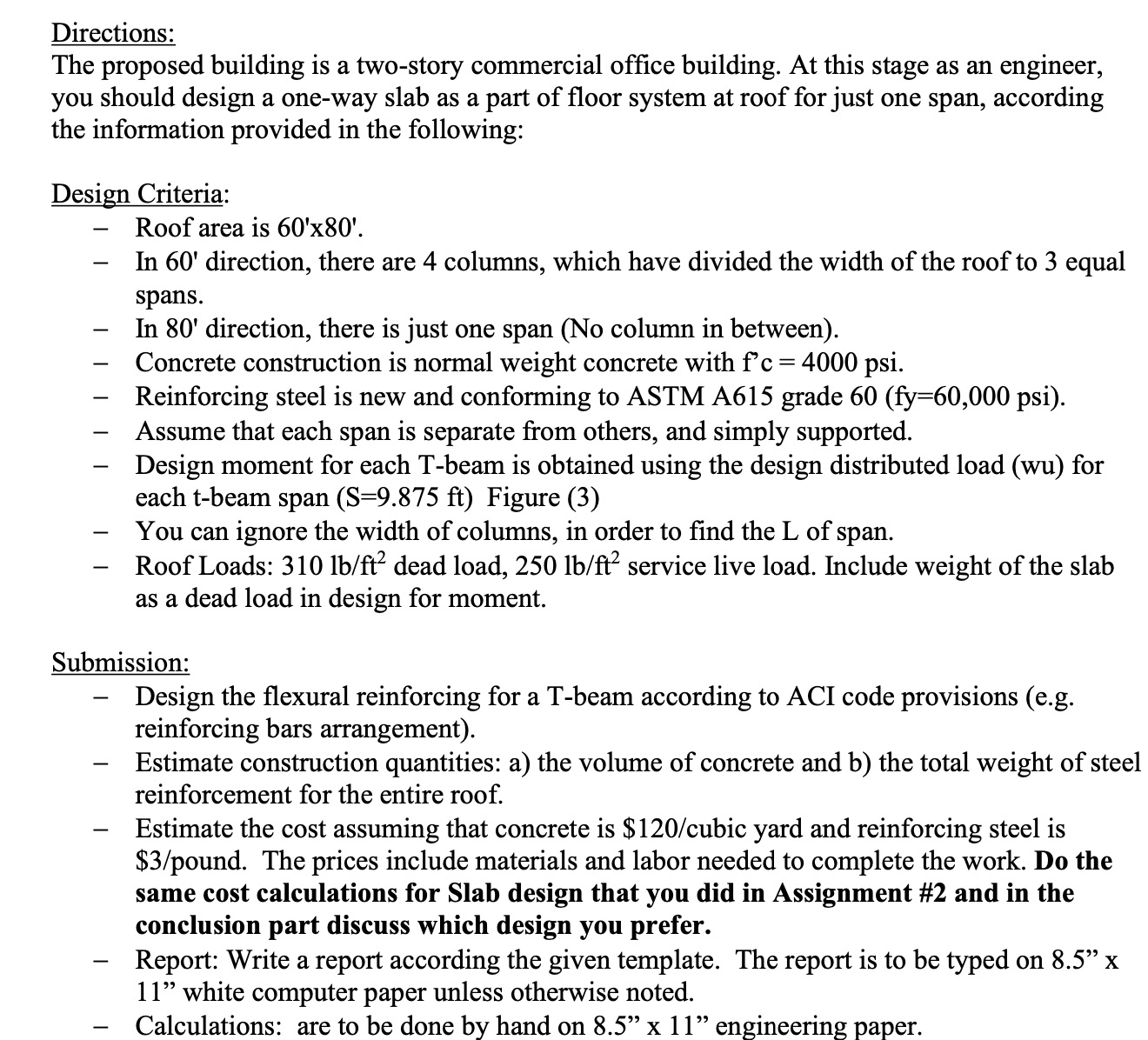 Solved Hi. This is the problem I have. I started the design | Chegg.com
