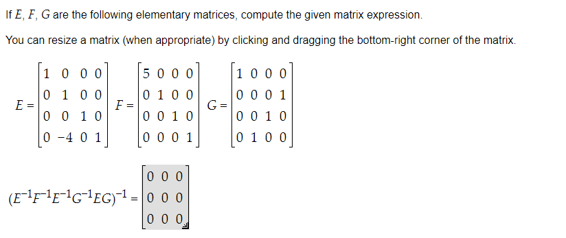 Solved If E,F,G are the following elementary matrices, | Chegg.com