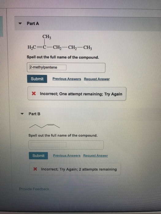 Solved Part A CH3 H2C C CH2 CH2CH3 Spell out the full name | Chegg.com
