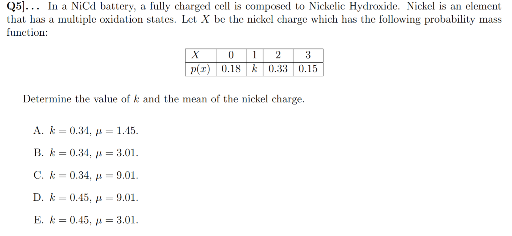 Solved Q5. In a NiCd battery, a fully charged cell is | Chegg.com