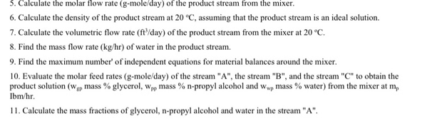 Solved 5. Calculate the molar flow rate (g-mole/day) of the | Chegg.com