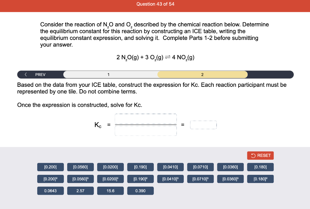 Solved Consider the reaction of N2O and O2 described by the | Chegg.com