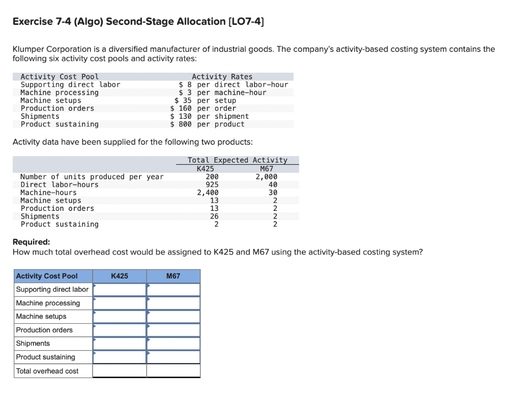 Solved Exercise 7-4 (Algo) Second-Stage Allocation [LO7-4] | Chegg.com
