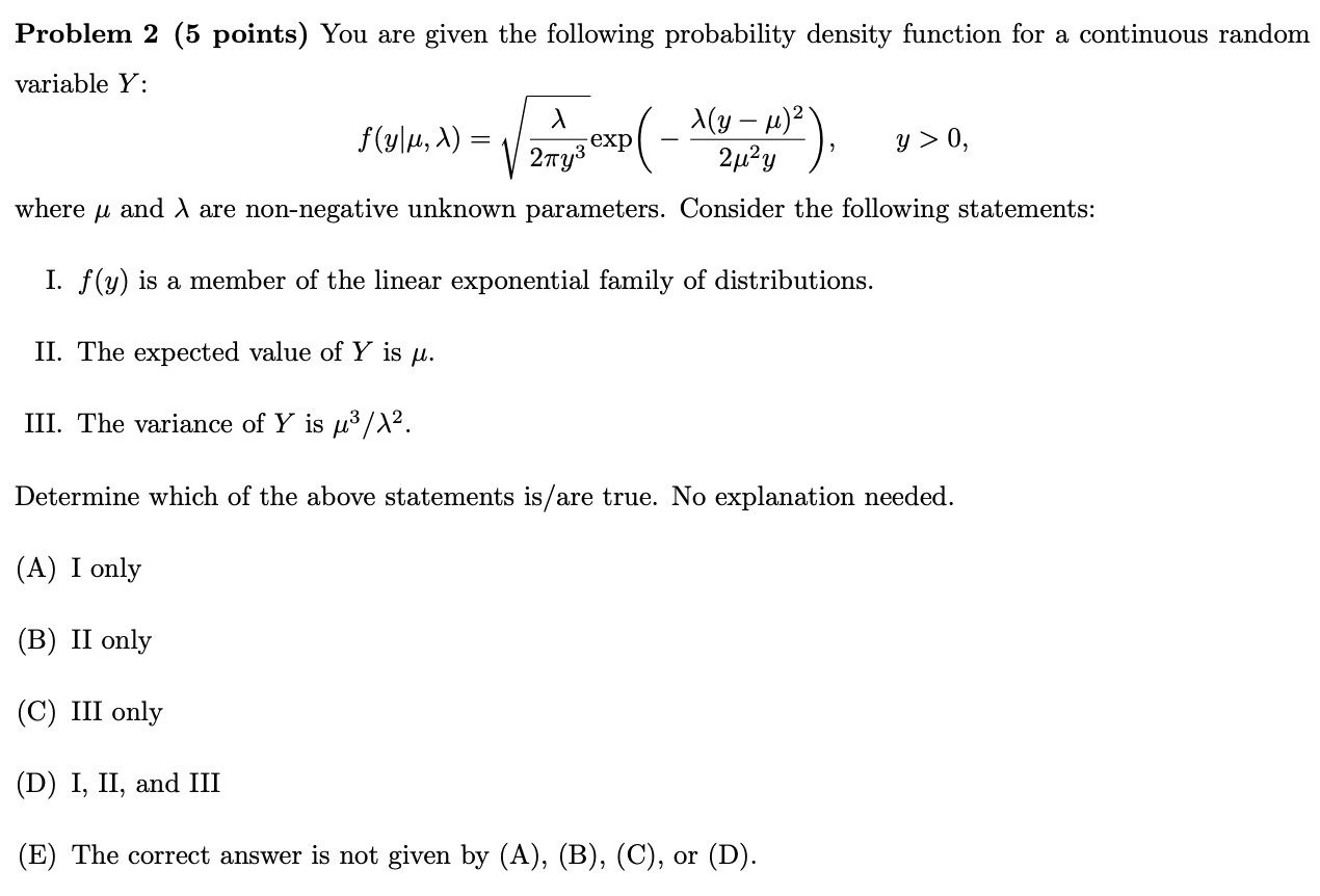 Solved You are given the following probability density | Chegg.com