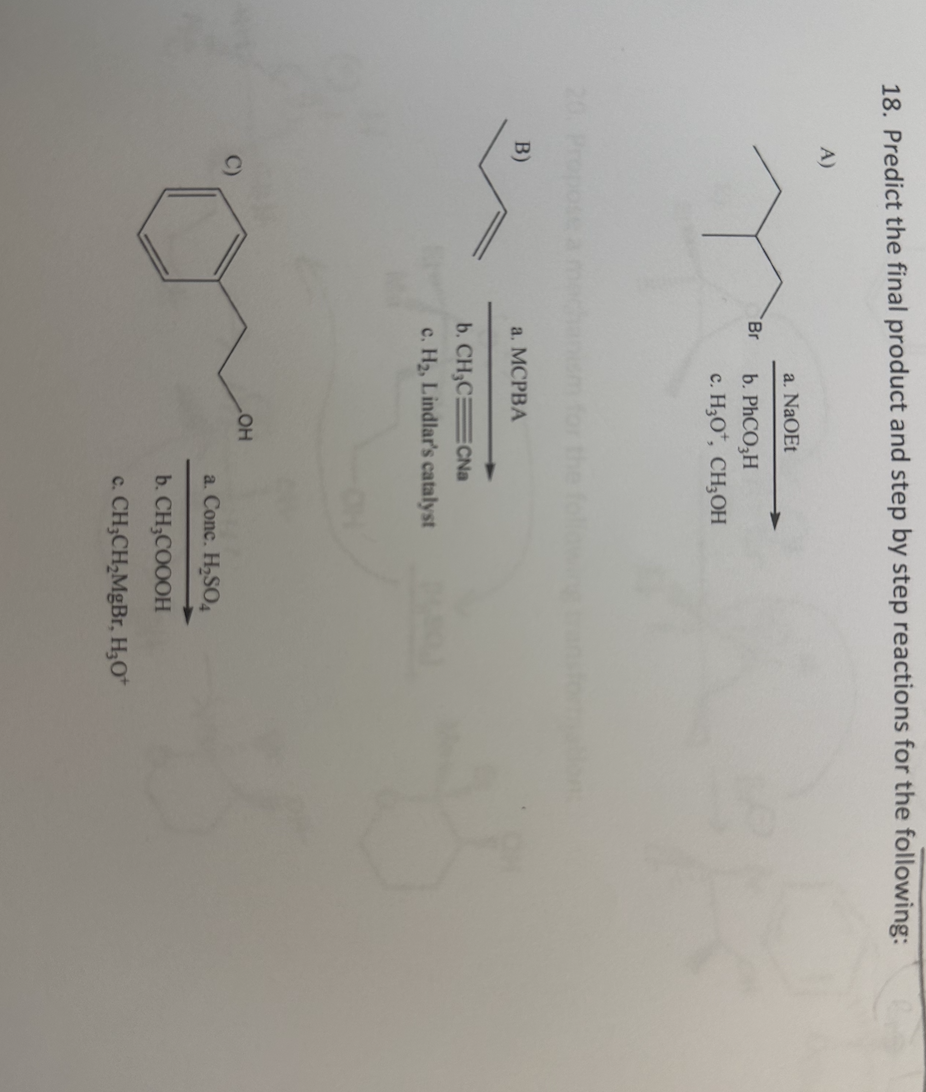 Predict the final product and step by step reactions | Chegg.com