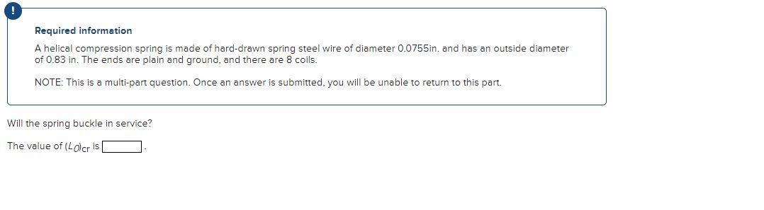 Solved ! Required information A helical compression spring | Chegg.com