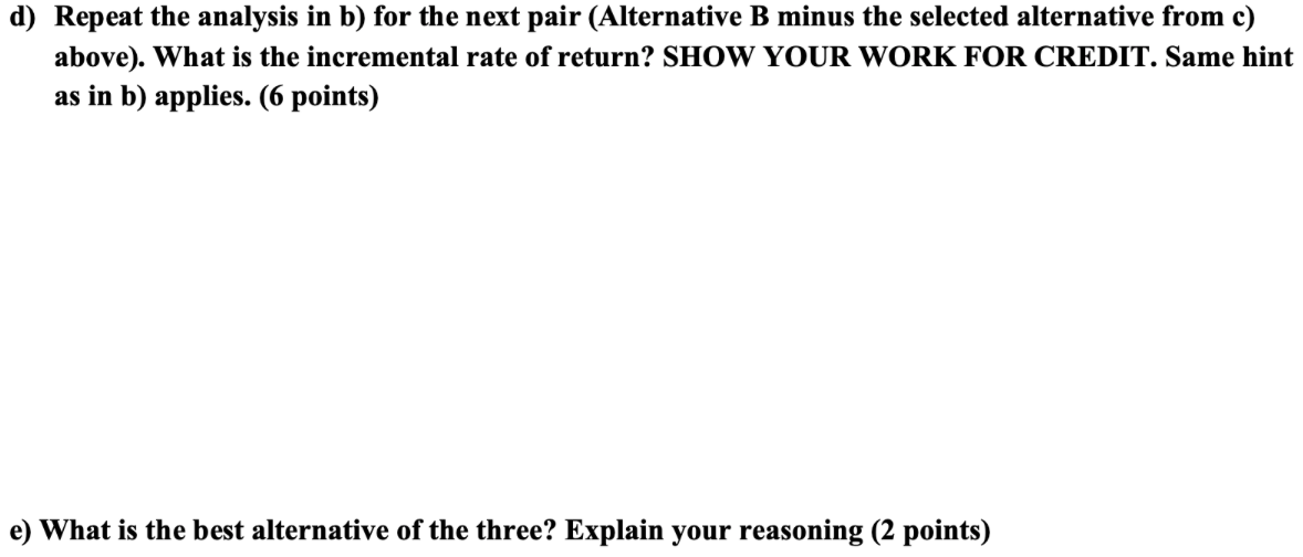 Solved Problem 2-1. Selection Over Alternatives Using | Chegg.com