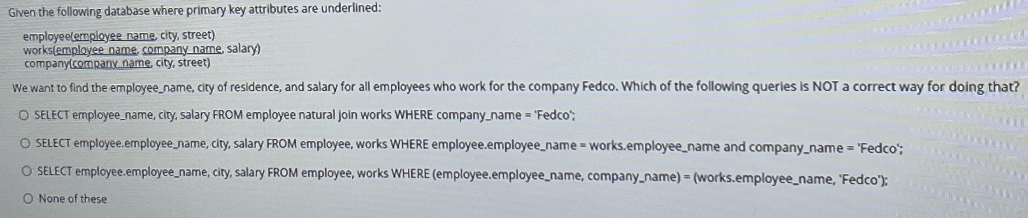 Solved Given the following database where primary key | Chegg.com