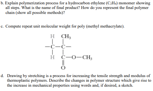 Solved b. Explain polymerization process for a hydrocarbon | Chegg.com