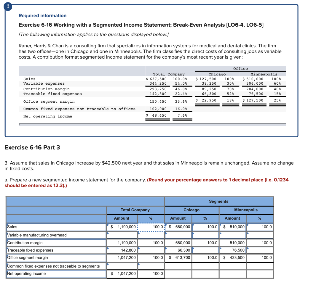 Solved ! Required information Exercise 6-16 Working with a | Chegg.com
