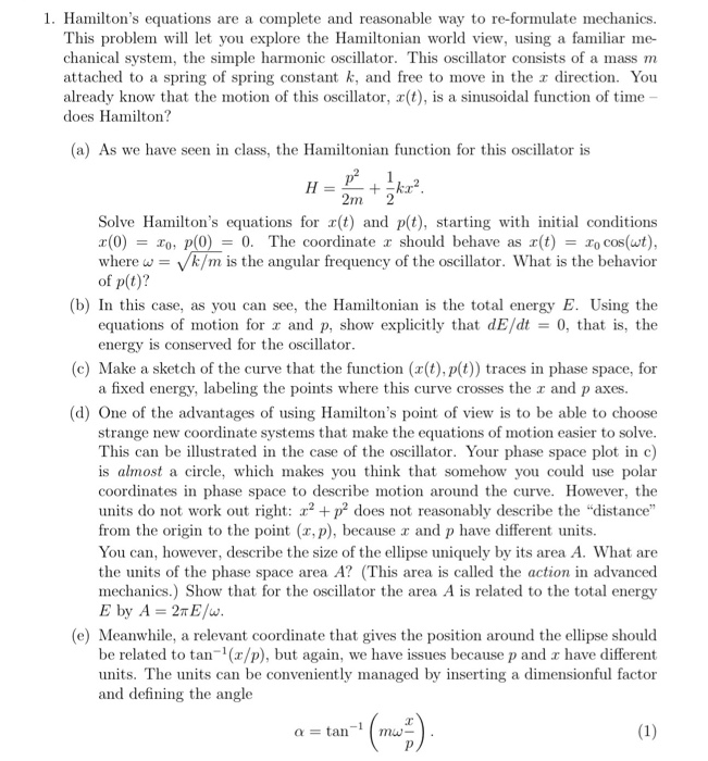 1. Hamilton's equations are a complete and reasonable | Chegg.com