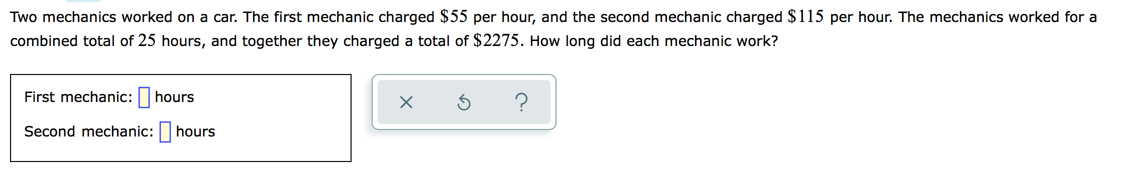 Solved Two mechanics worked on a car. The first mechanic | Chegg.com