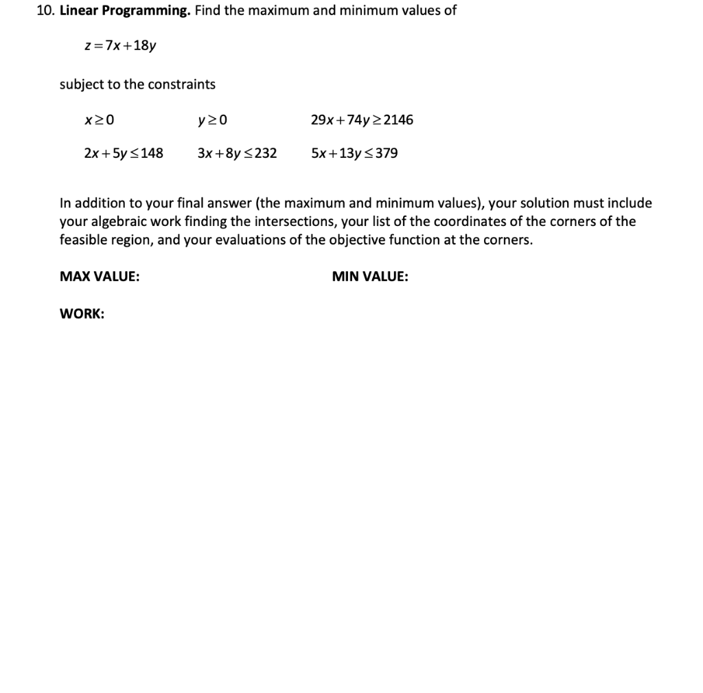 Solved 10. Linear Programming. Find the maximum and minimum | Chegg.com