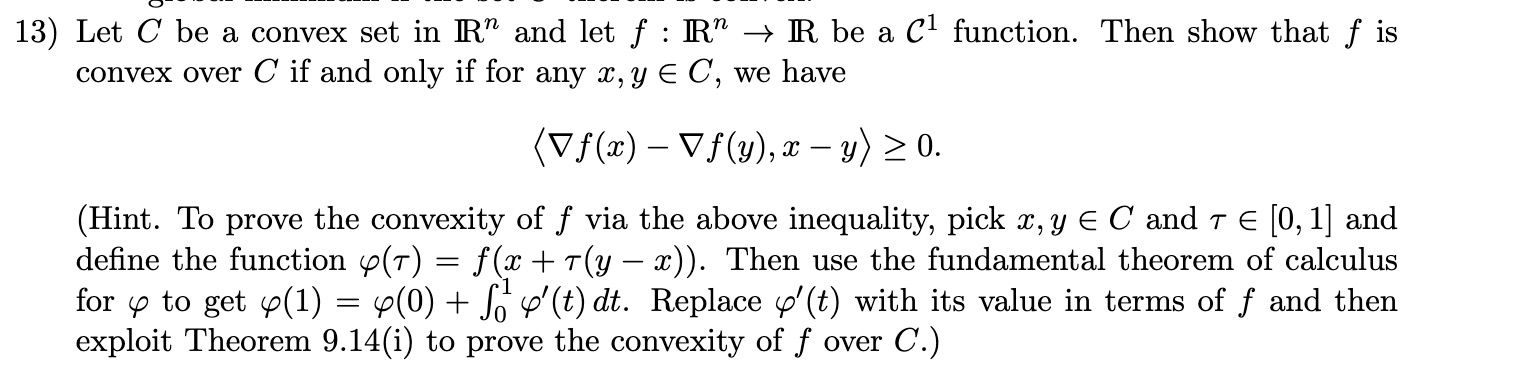 Solved 13) Let C be a convex set in R” and let f :R" + R be | Chegg.com